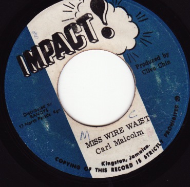 CARL MALCOLM / MISS WIRE WAIST - グリーロレコード